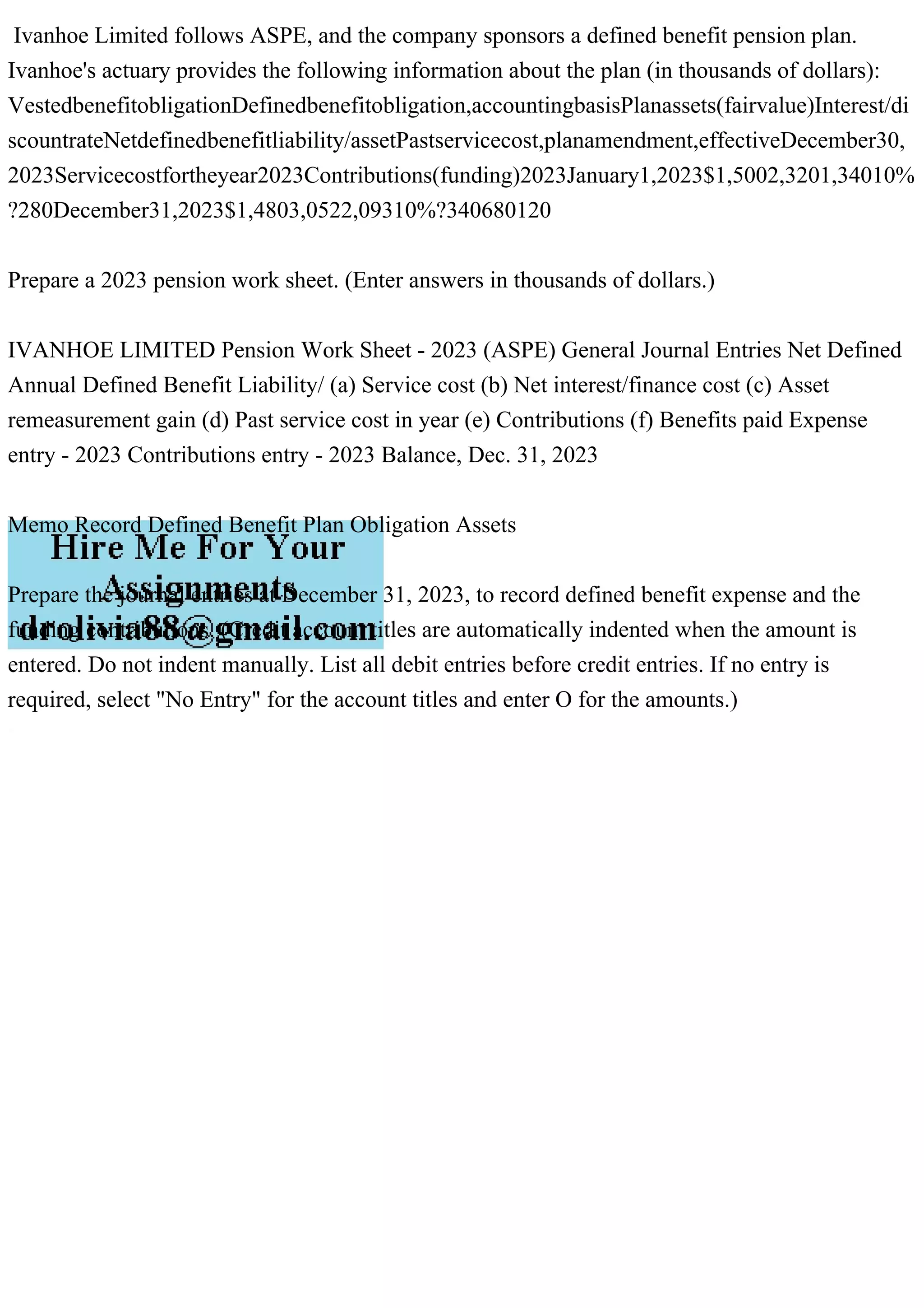 Ivanhoe Limited follows ASPE, and the company sponsors a defined bene.pdf