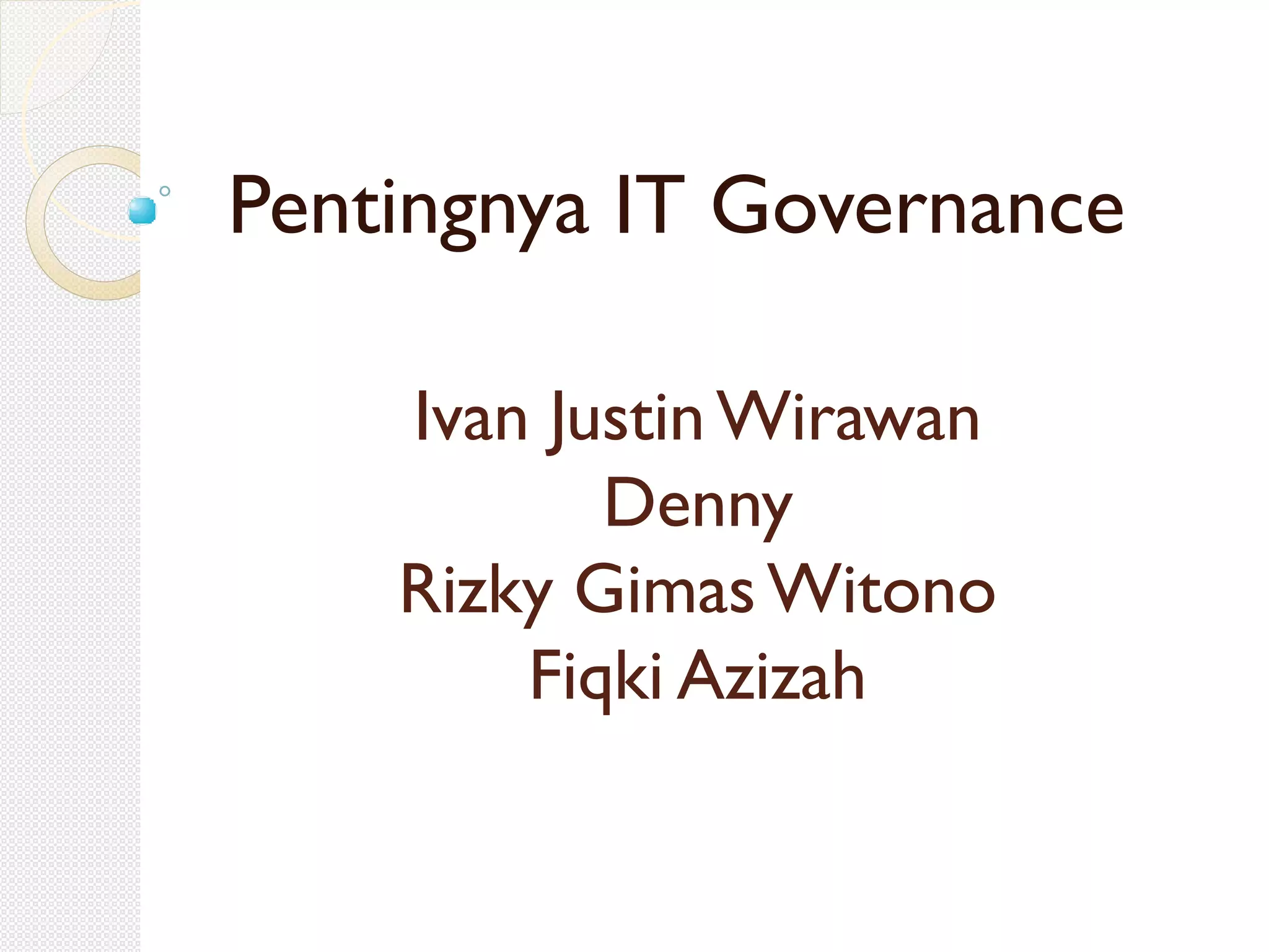 What is IT governance? | PPT