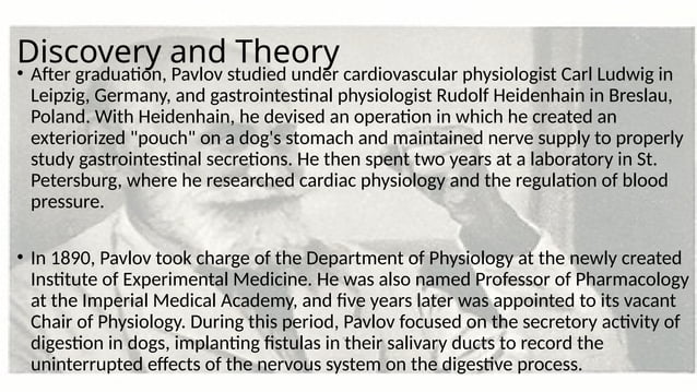 Ivan Petrovich Pavlov is the creator of the science of higher nervous activity.pptx