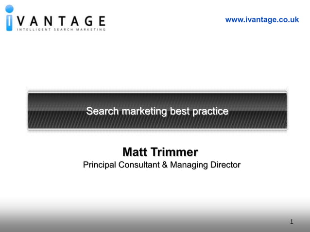 Ivantage: Search marketing trends | PPT