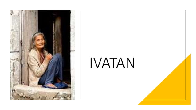 Ivatan people-batanes-and-traditions | PPTX | Asia Travel | Travel ...