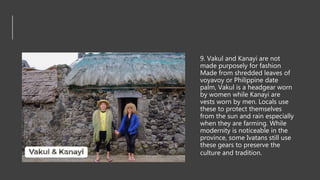 Ivatan people-batanes-and-traditions | PPTX