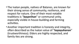 ivatan-people-batanes-and-traditions.pptx