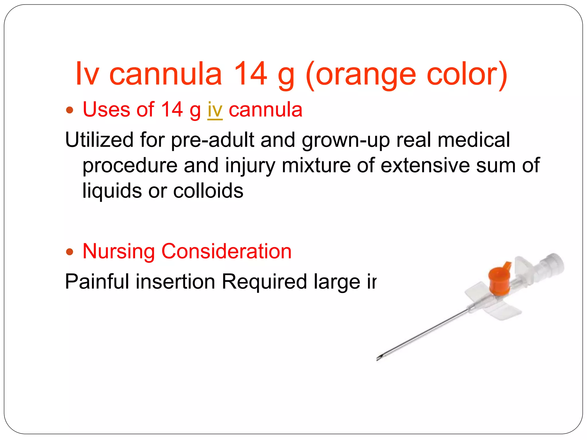 Iv cannula color codes | PPTX