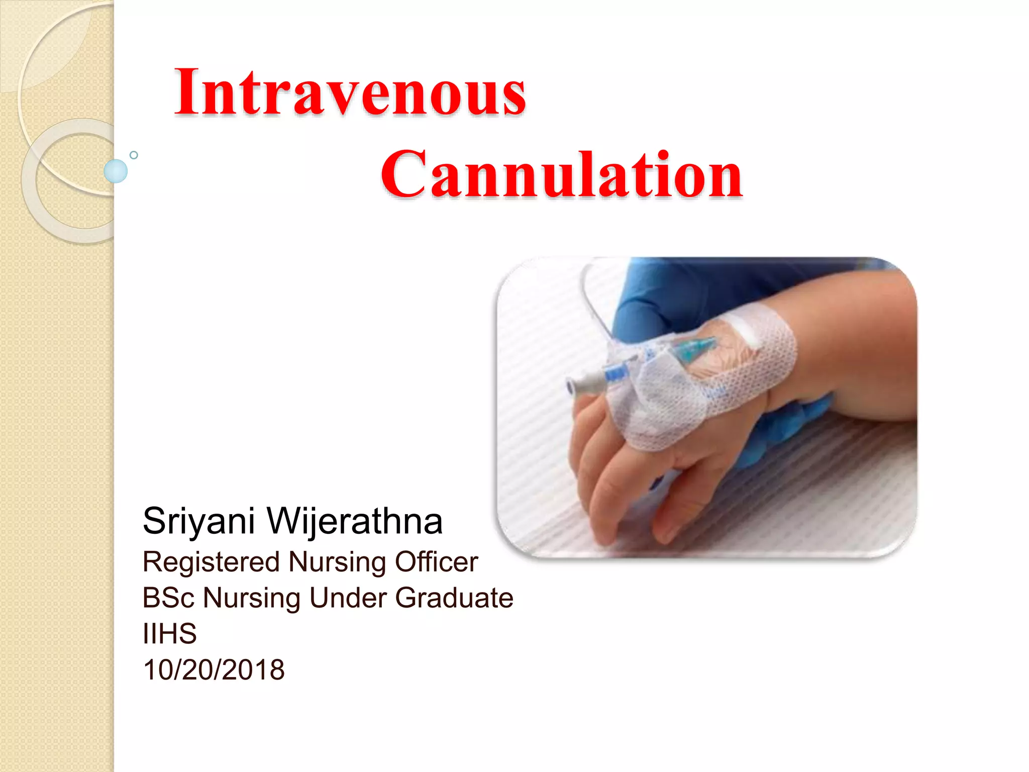 Intravenous cannulation | PPTX