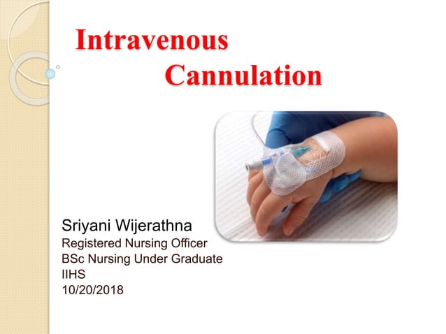 Intravenous cannulation | PPTX