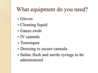 Intravenous cannulation | PPTX