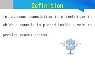 ivcannulation-230303062211-24c4a62a.pptx