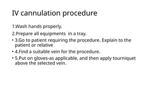 IV cannulation procedure and equipment .pptx
