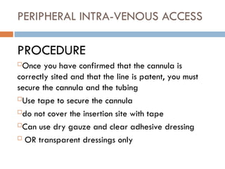IV cannulation 2012.ppt for information and procedure on iv | PPT