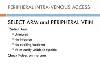 IV cannulation 2012.ppt for information and procedure on iv | PPT