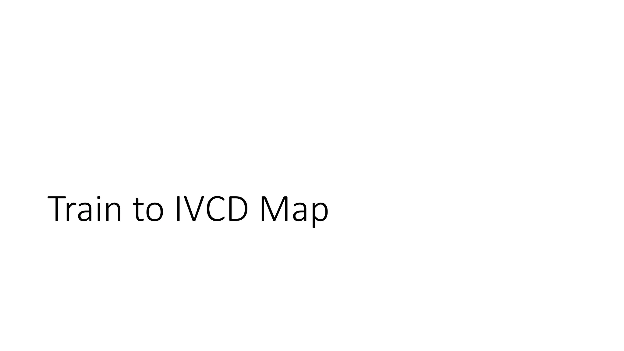 IVCD Map v1.0 EN.pptx