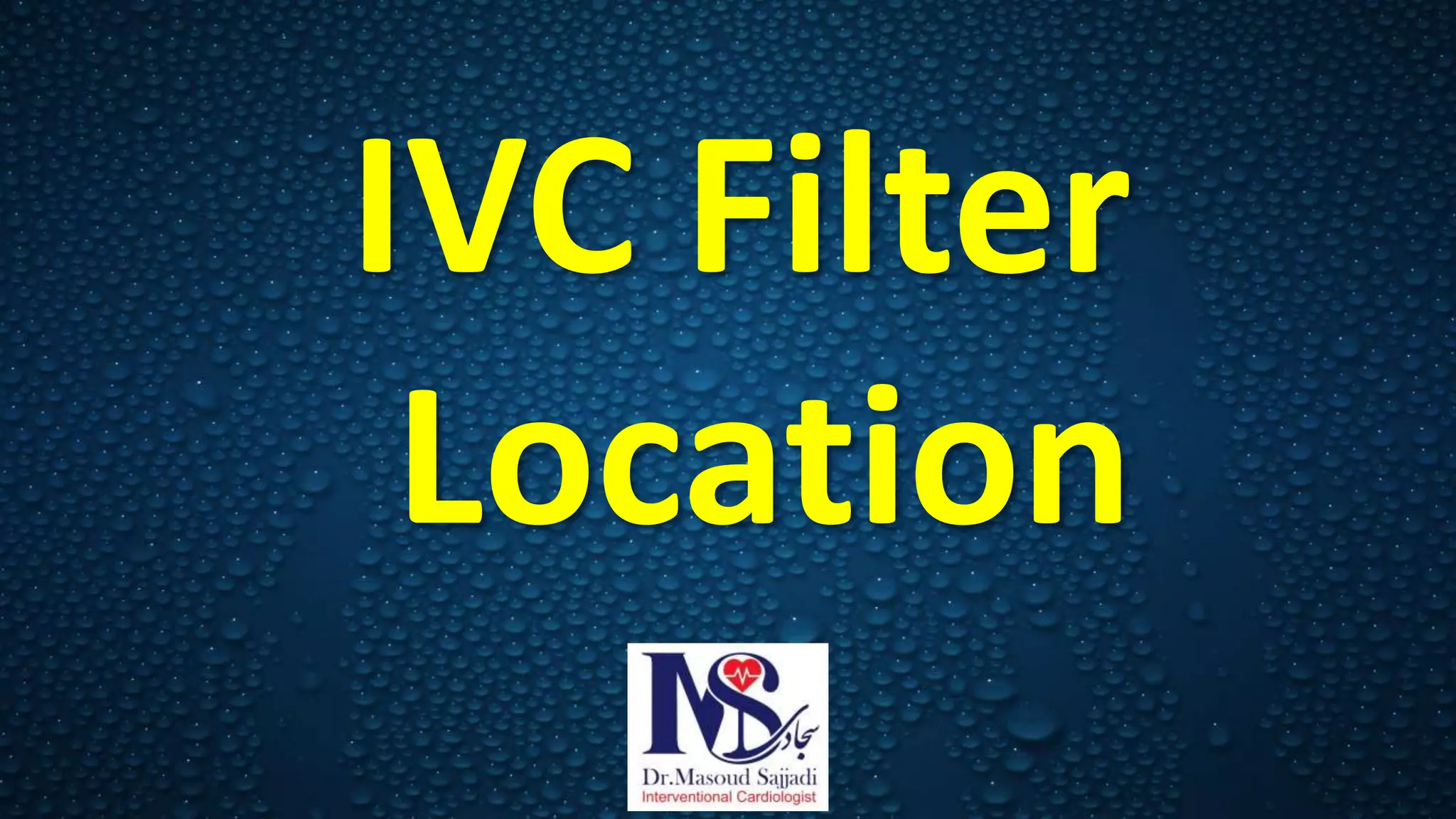 IVC Filter | PDF