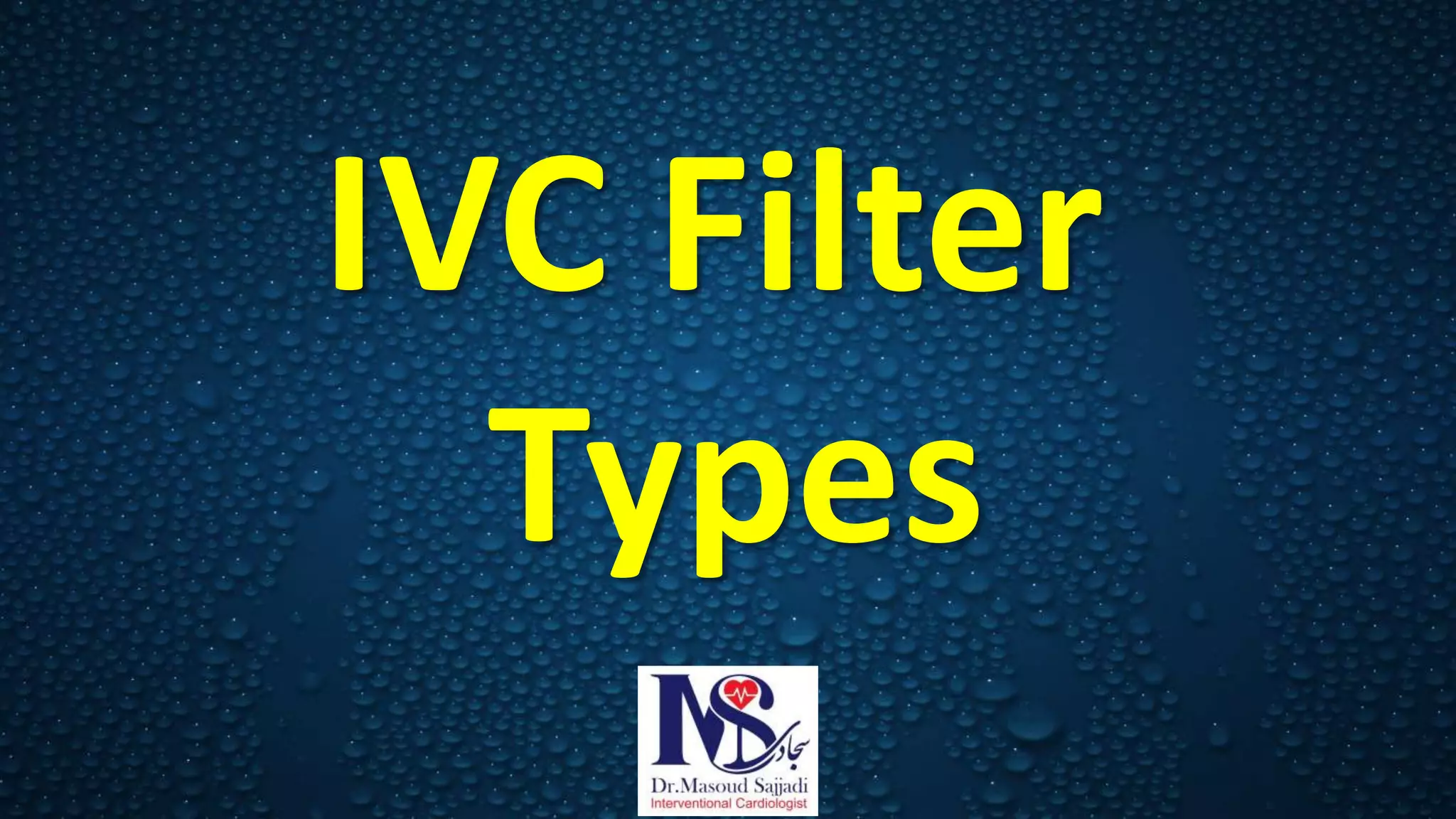 IVC Filter | PDF
