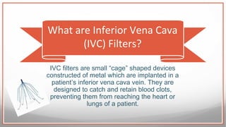 Ivc filter lawsuits slideshare | PPT