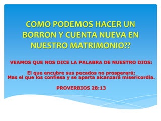 CONGRESO MATRIMONIAL BORRON Y CUENTA NUEVA | PPTX