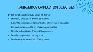 Intravenous Cannulation | PPTX