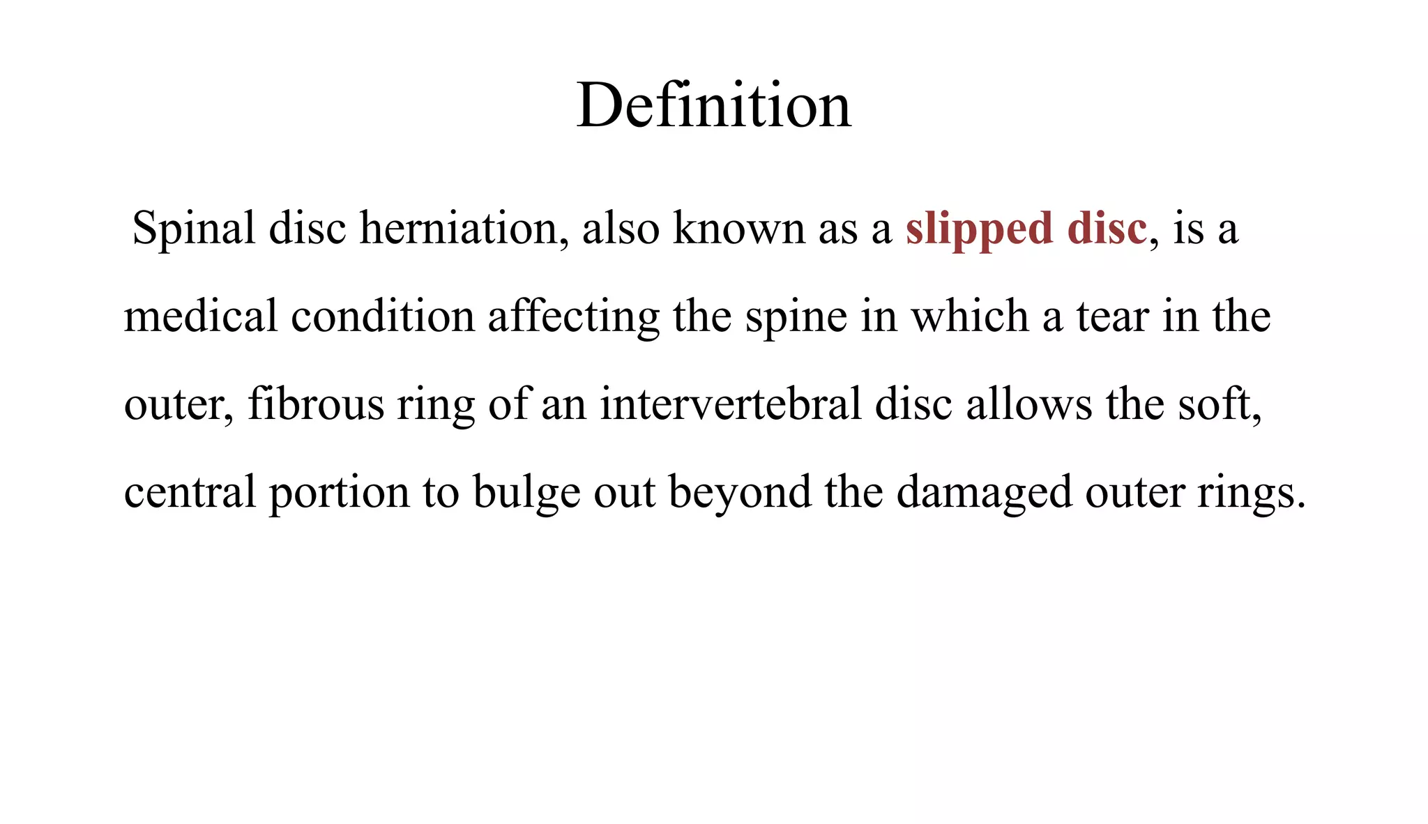 Inter vertebral disc prolapse | PPTX