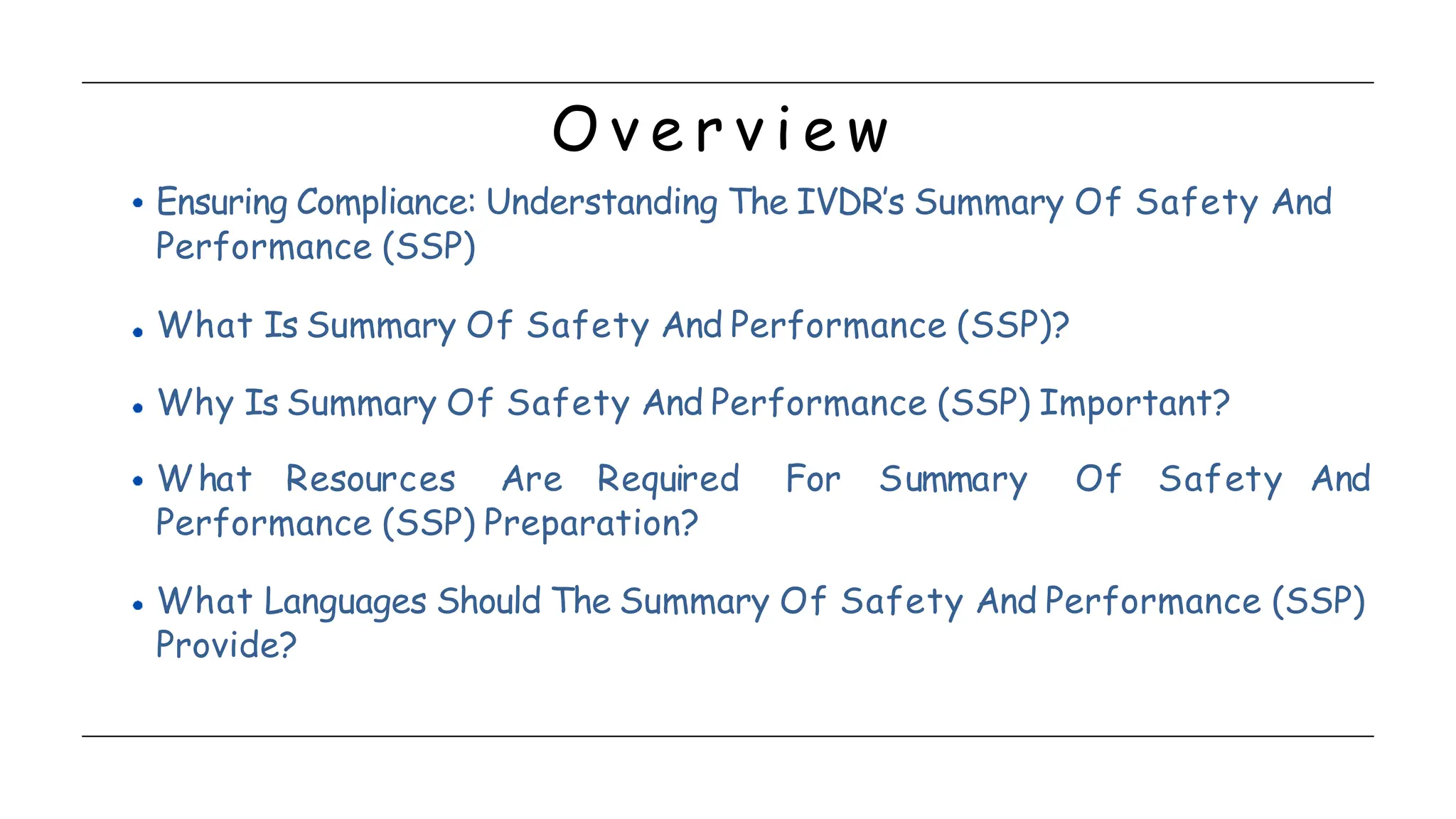 IVDR’s Summary of Safety and Performance | PPT