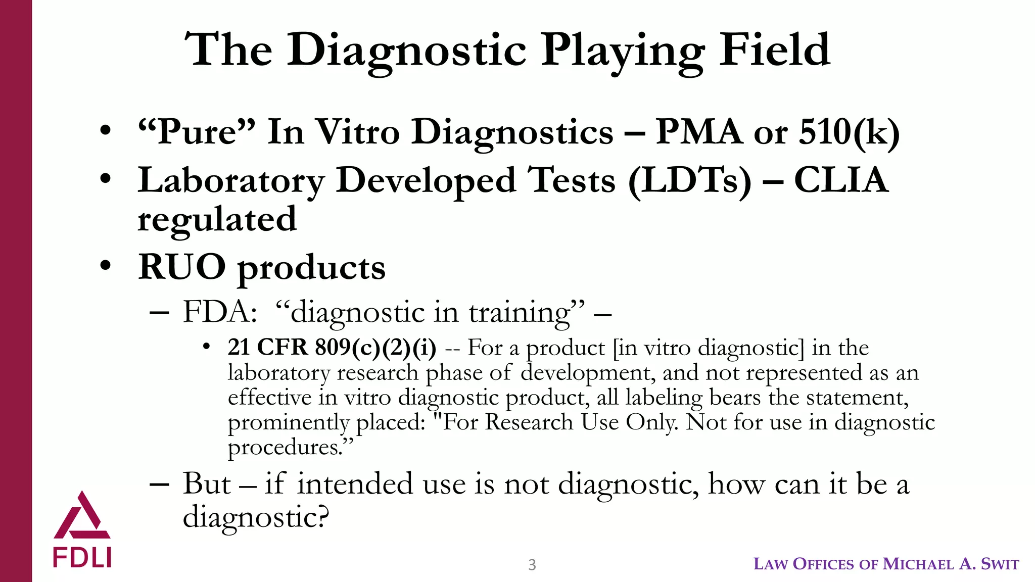 FDA Regulation of Advertising of Diagnostics, RUO Products, and ...