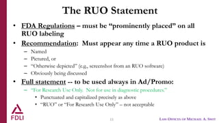 FDA Regulation of Advertising of Diagnostics, RUO Products, and ...
