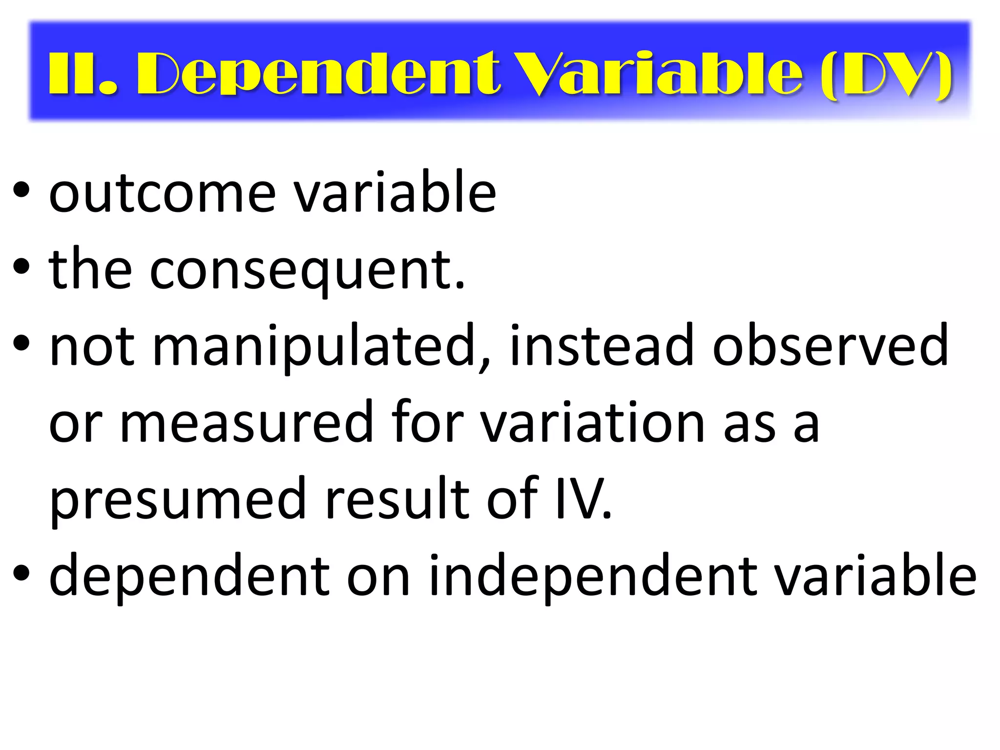 Independent and Dependent Variables | PPTX