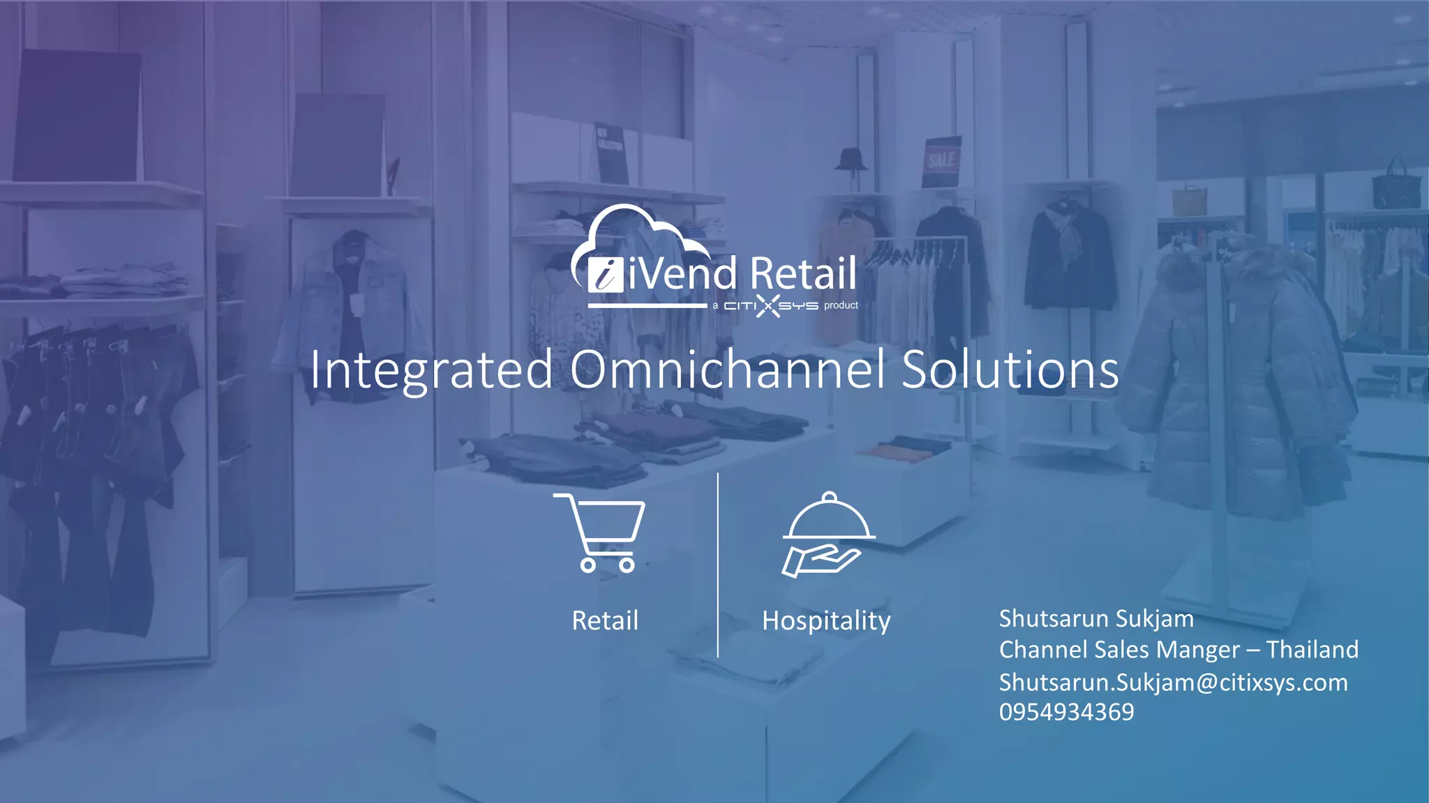 iVend Retail Integrated Omni-channel Solutions | PPT