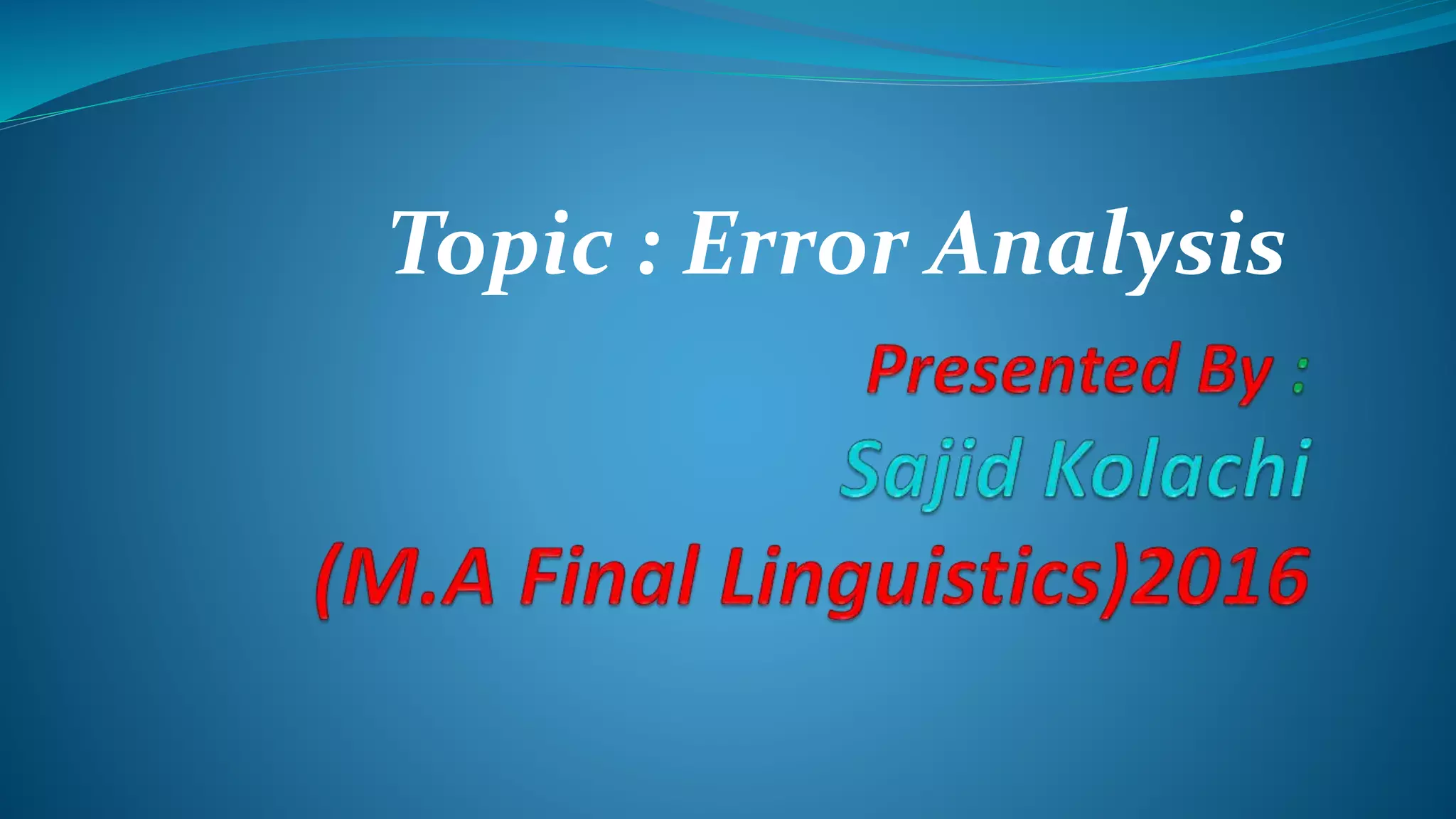 ERROR ANALYSIS | PPTX