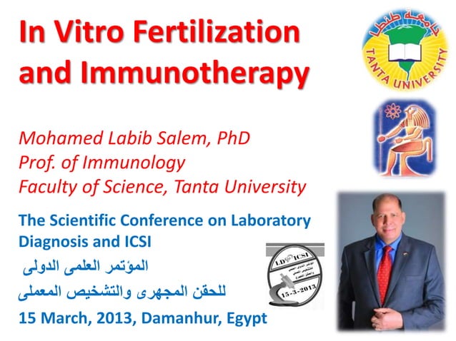 In Vitro Fertilization and Immunotherapy: By Mohamed Labib Salem, PhD ...