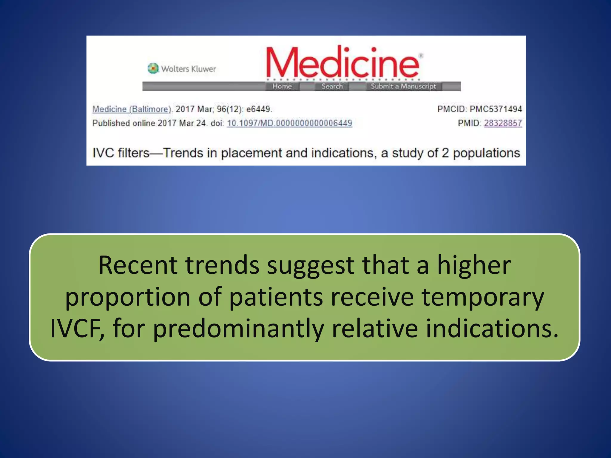 prophylatic inferior vena cava (IVC) filters in trauma | PPTX