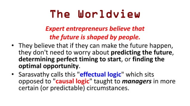 Effectuation theory of entrepreneurship | PPT