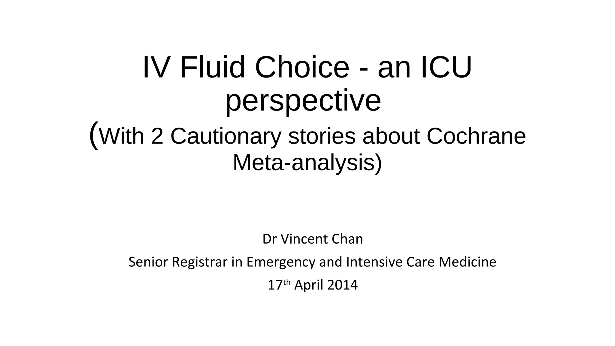 IV Fluid Choice - An ICU Perspective | PPT