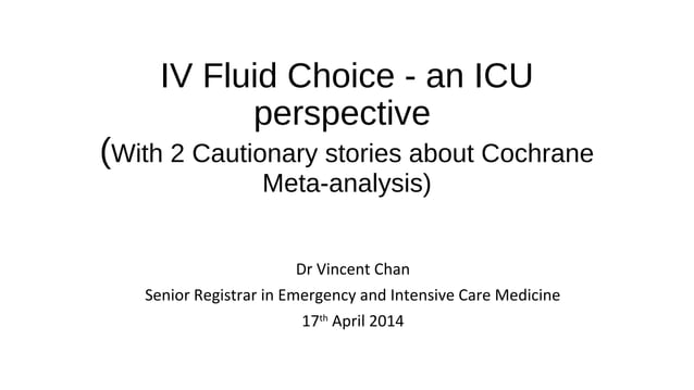 IV Fluid Choice - An ICU Perspective | PPT