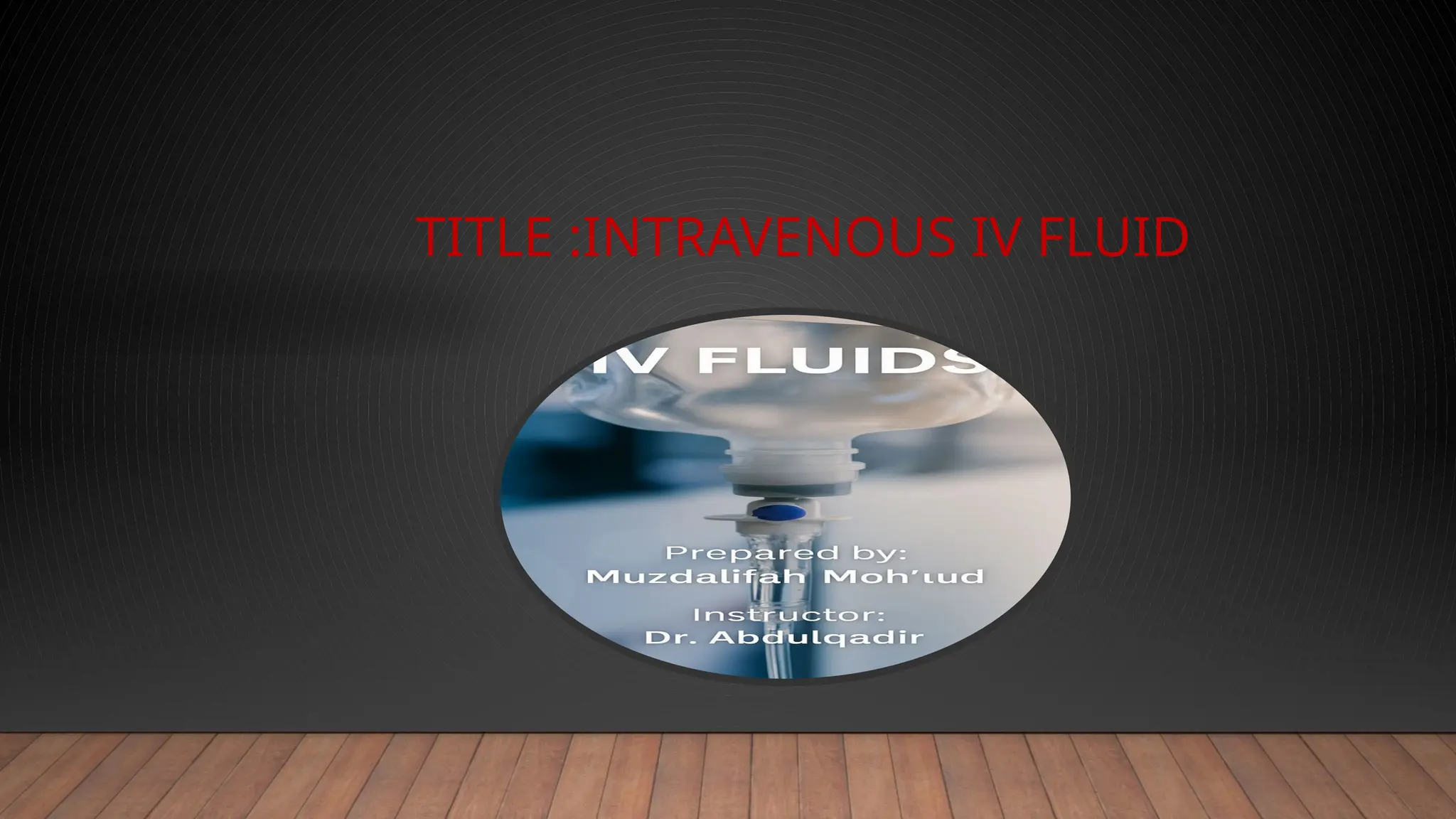 iv fluids.ppt iv fluid introduction and type of iv fluid and ...