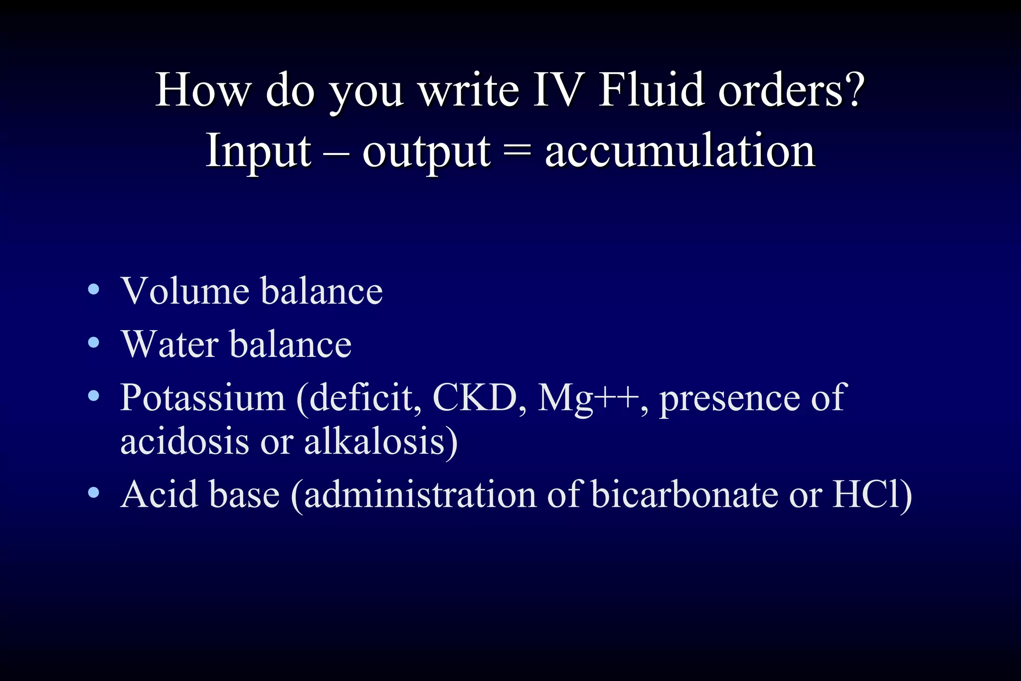 IV fluid therapy 101410 (4).ppt