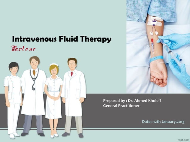 ivfluidtherapytypesindicationsdosescalculation-130123090523-phpapp01.pdf