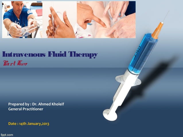 Iv fluid therapy (types, indications, doses calculation) | PPT | First ...