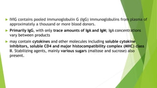 IV Immunoglobulin and SC Immunoglobulin | PPT