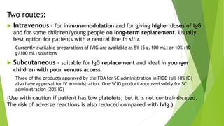IV Immunoglobulin and SC Immunoglobulin | PDF