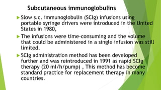 IV Immunoglobulin and SC Immunoglobulin | PPT