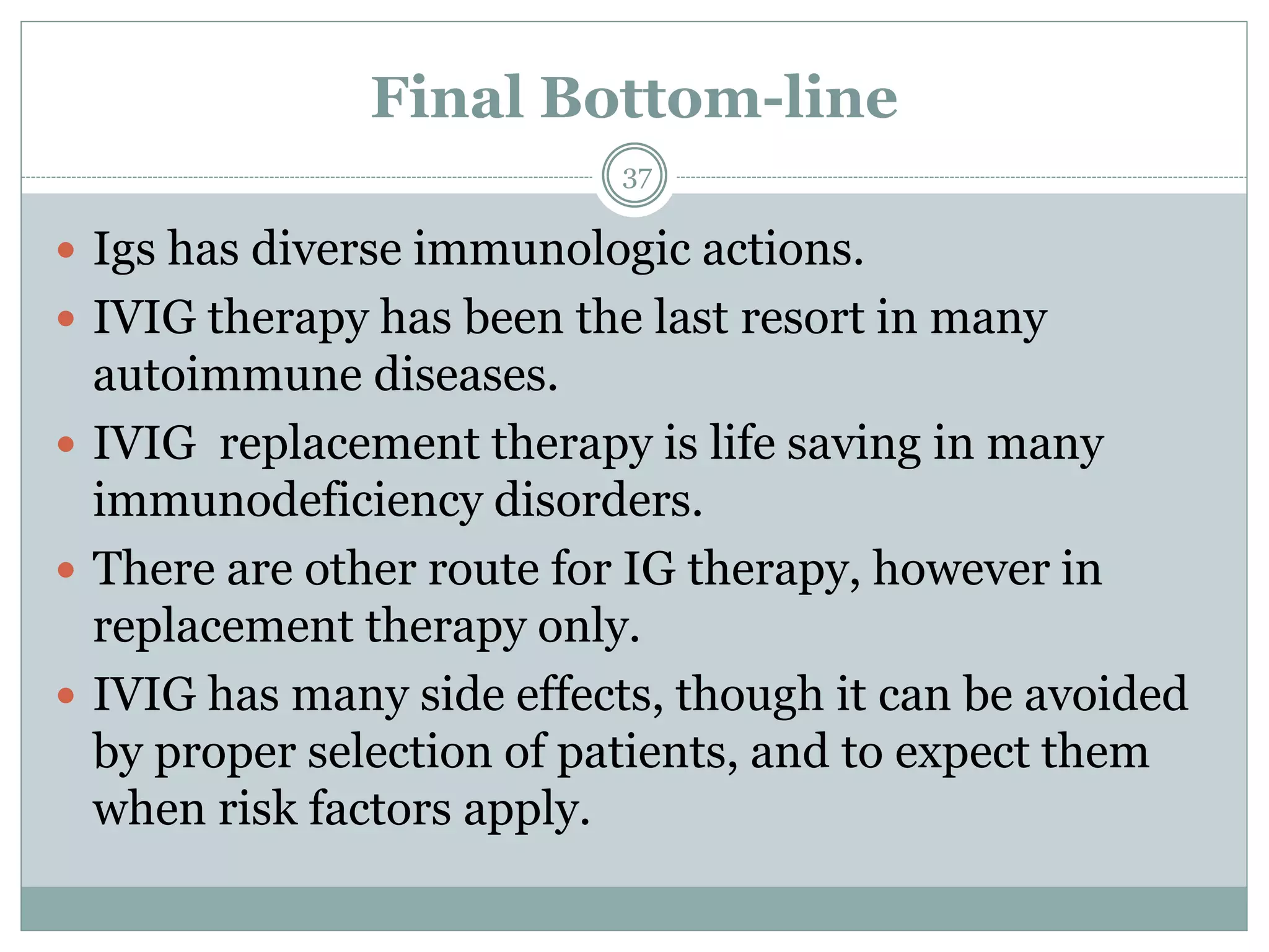 Intravenous immunoglobulin therapy (IVIG) | PPTX
