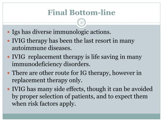Intravenous immunoglobulin therapy (IVIG) | PPTX