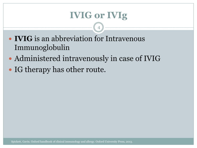 Intravenous immunoglobulin therapy (IVIG) | PPTX