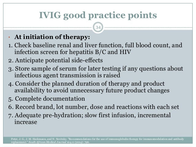 Intravenous immunoglobulin therapy (IVIG)