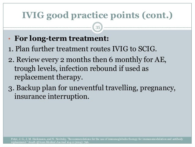 Intravenous immunoglobulin therapy (IVIG)