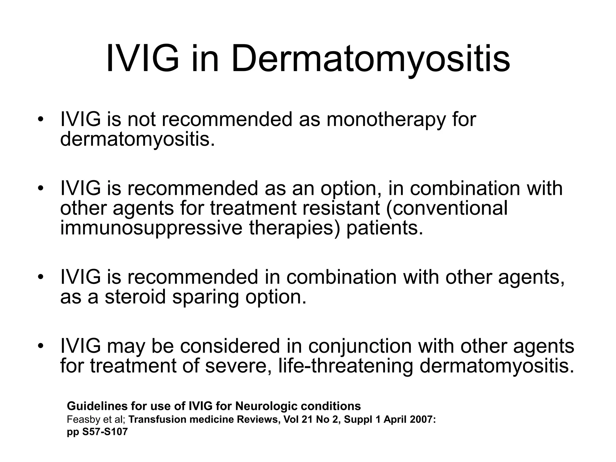 When to use IVIG in Rheumatic Diseases | PPT