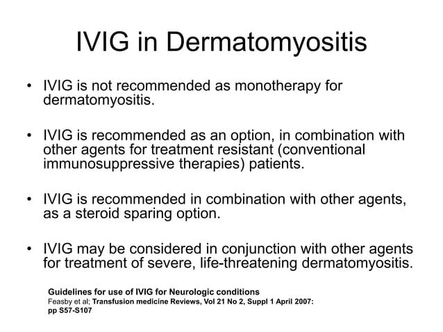 When to use IVIG in Rheumatic Diseases | PPT