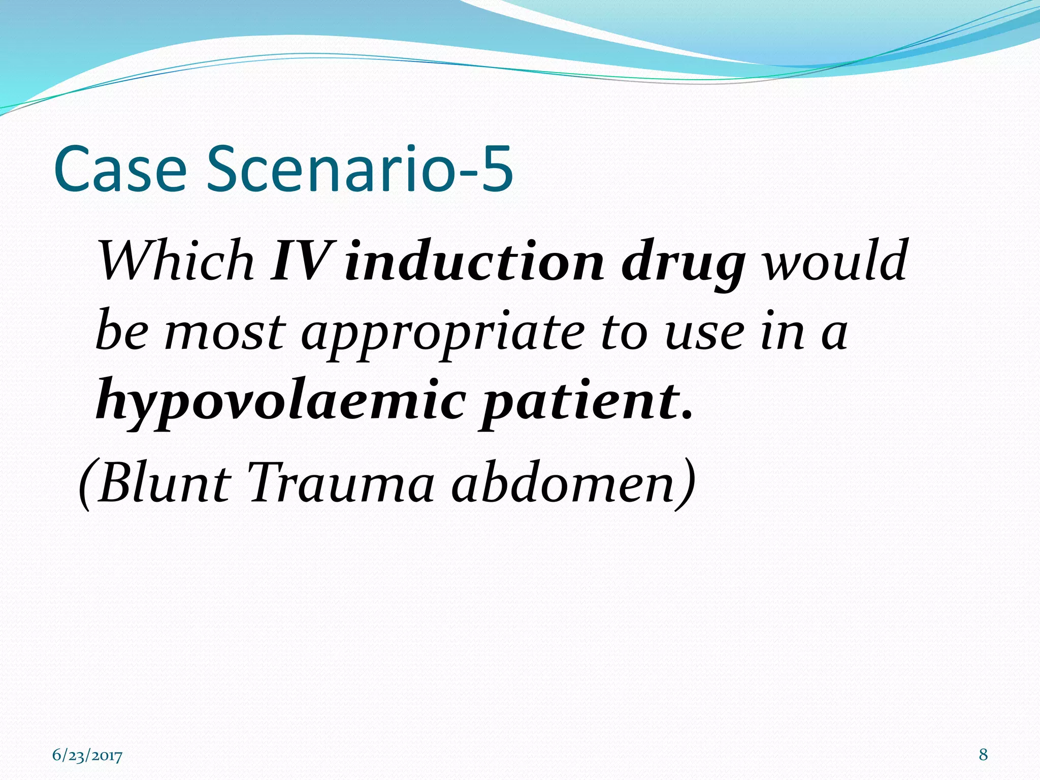 Iv induction agents | PPTX