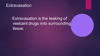 Ivinfiltrationandextravasation 180303123224 | PPT