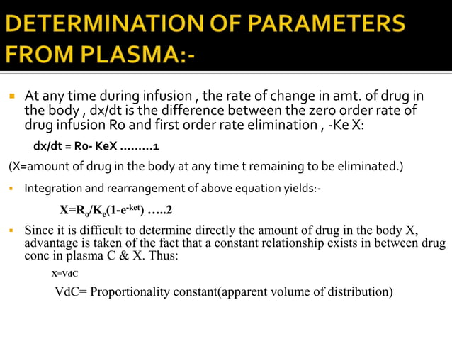 Pharmacokinetics of IV infusion, one-compartment open model | PPTX